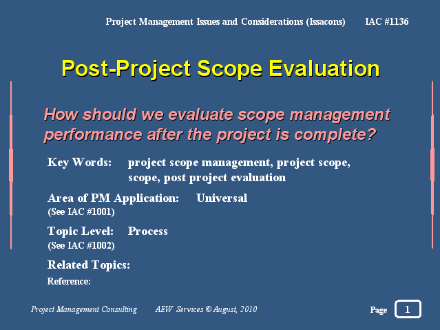 Post Project Scope Evaluation